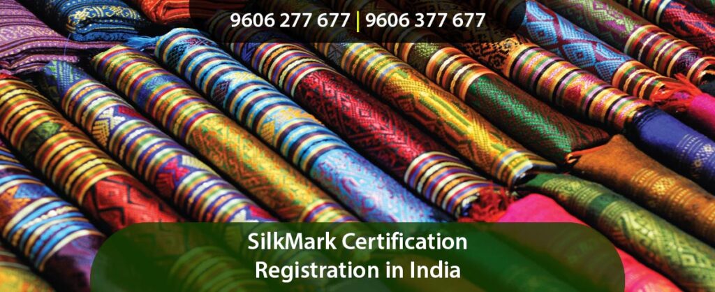 Silk Mark Certification Registration in India, 100% pure silk products